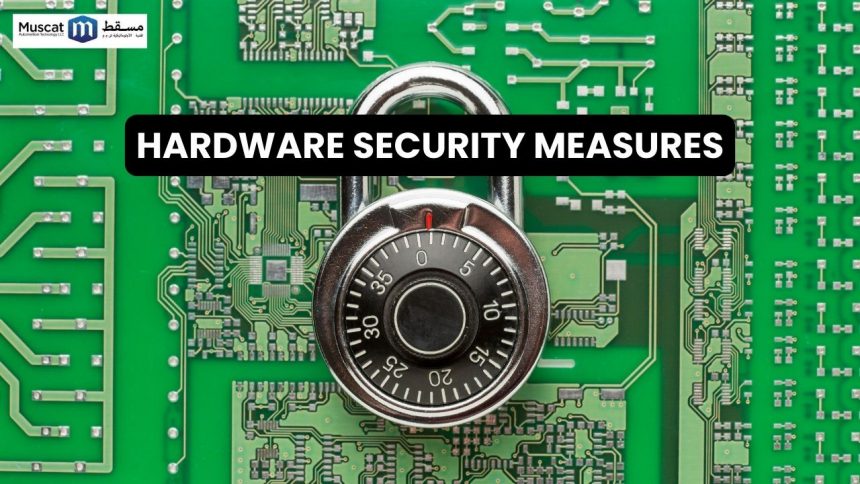 Top 5 Effective Hardware Security Measures